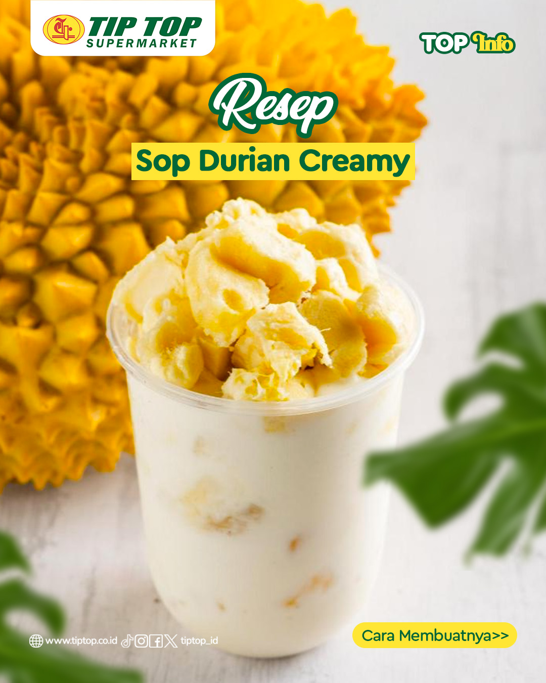 Resep Sop Durian Creamy - Tip Top Supermarket